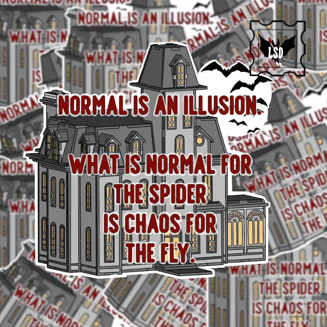 Morticia Addams Family Normal is an Illusion Sticker - Etsy