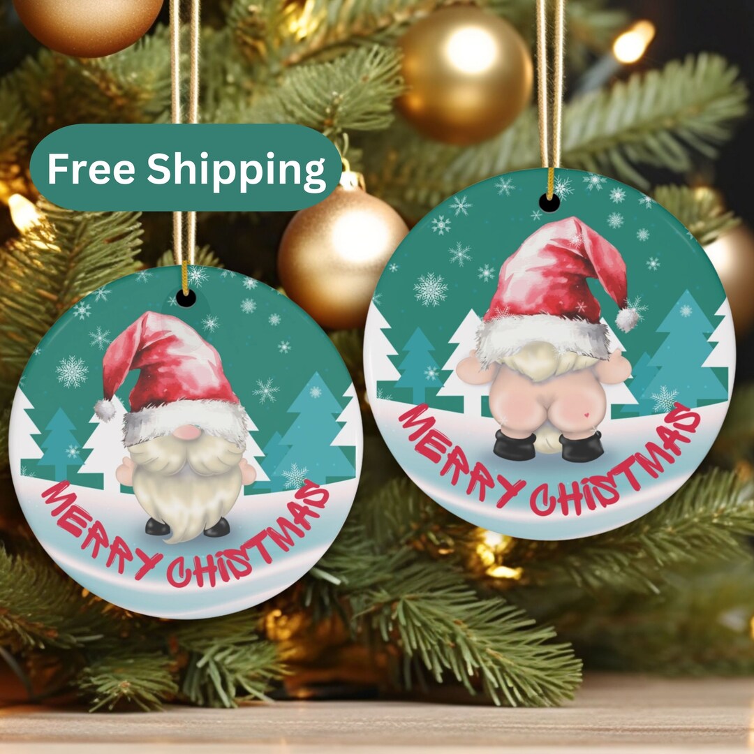 Cheeky Gnome Funny Santa Christmas Ornament, Funny Secret Santa Gift ...