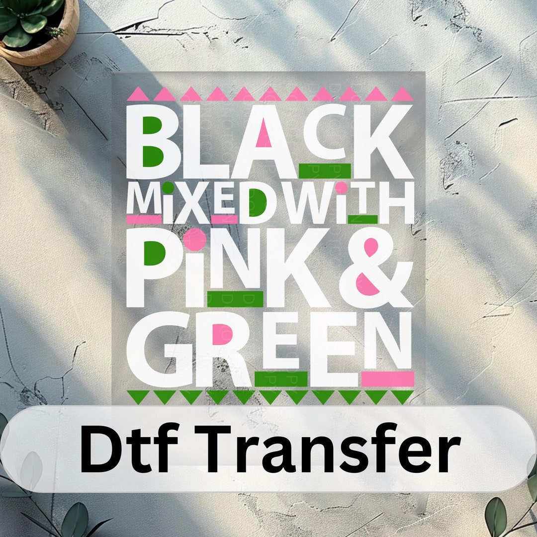 Sorority Dtf Transfer, AKA, Ready to Press, Pink & Green, Alpha Kappa ...