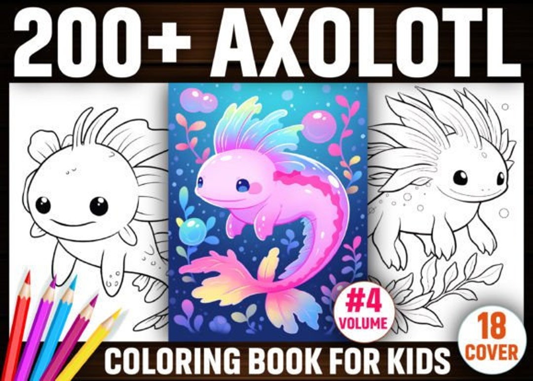 200 Axolotl Coloring Pages for Kids Kdp,printable Coloring Activity for ...