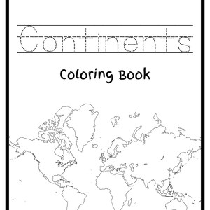 Printable Continents Coloring Book With Spelling and Writing Guides for ...