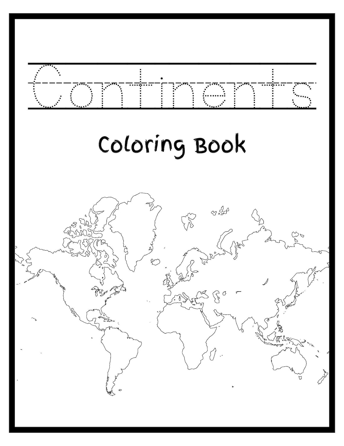 Continents Coloring Pages | Spelling and Writing Guides | School and ...