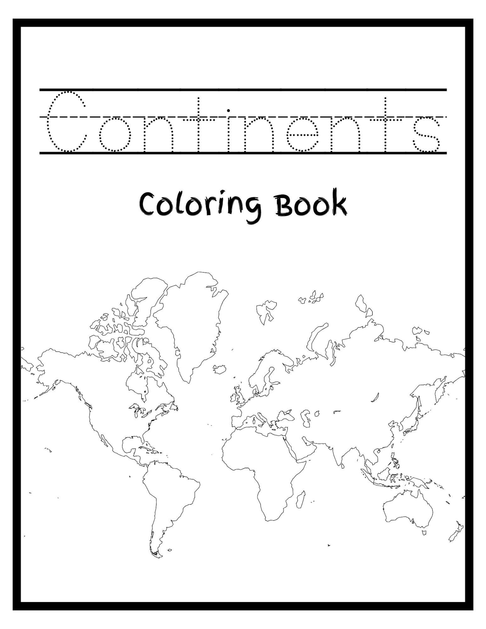 Printable Continents Coloring Book With Spelling and Writing Guides for ...