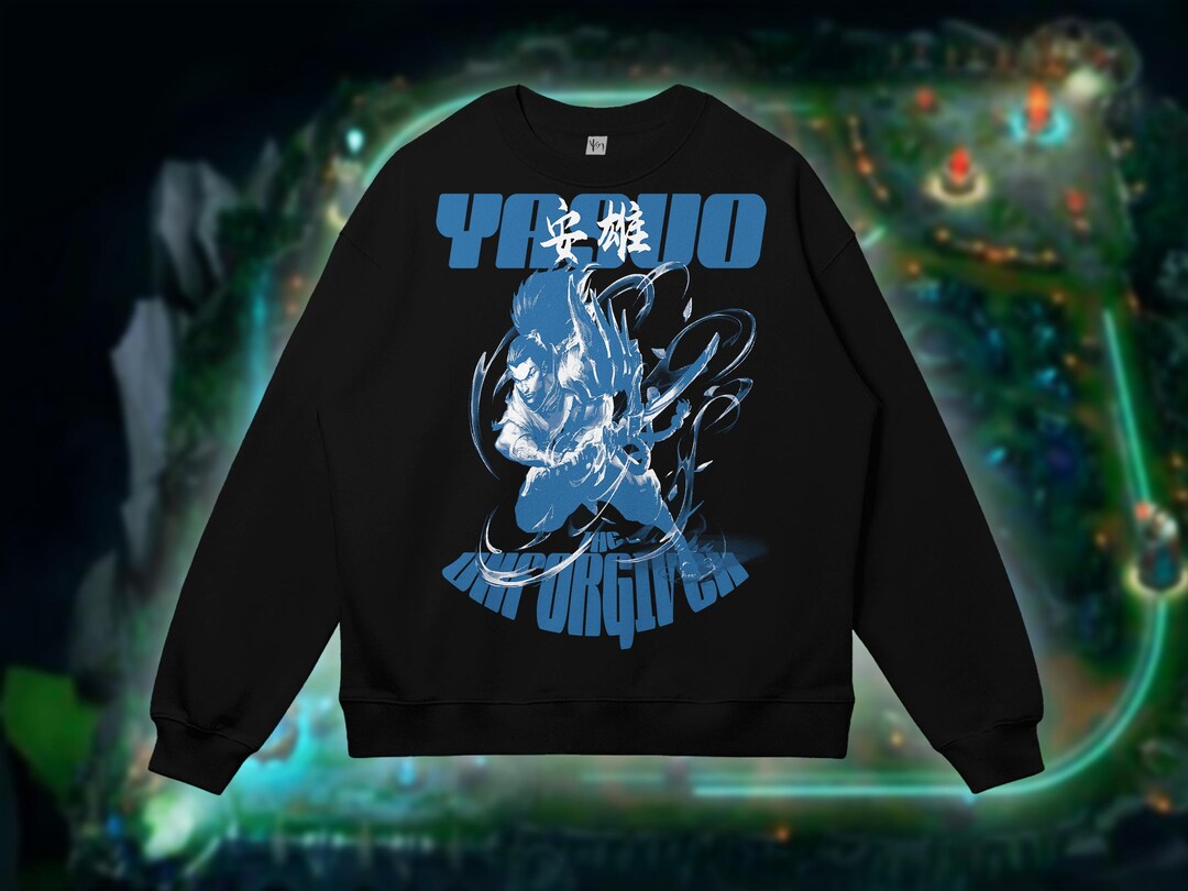 Yasuo League of Legends Sweatshirt. the Unforgiven Shirt for Him. Soft ...