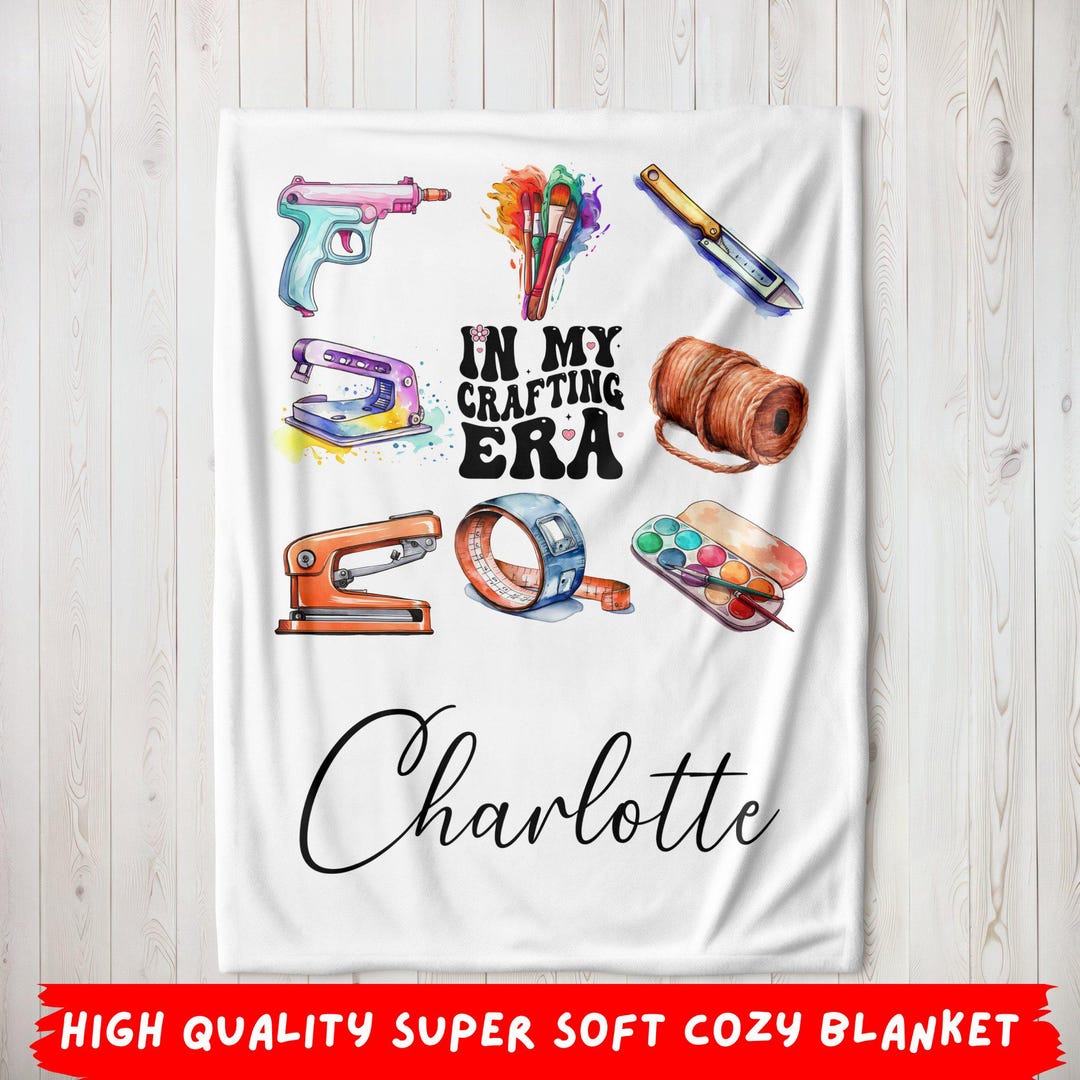 Personalized Crafting Blanket, Custom Name in My Era Craft Lover Gift ...