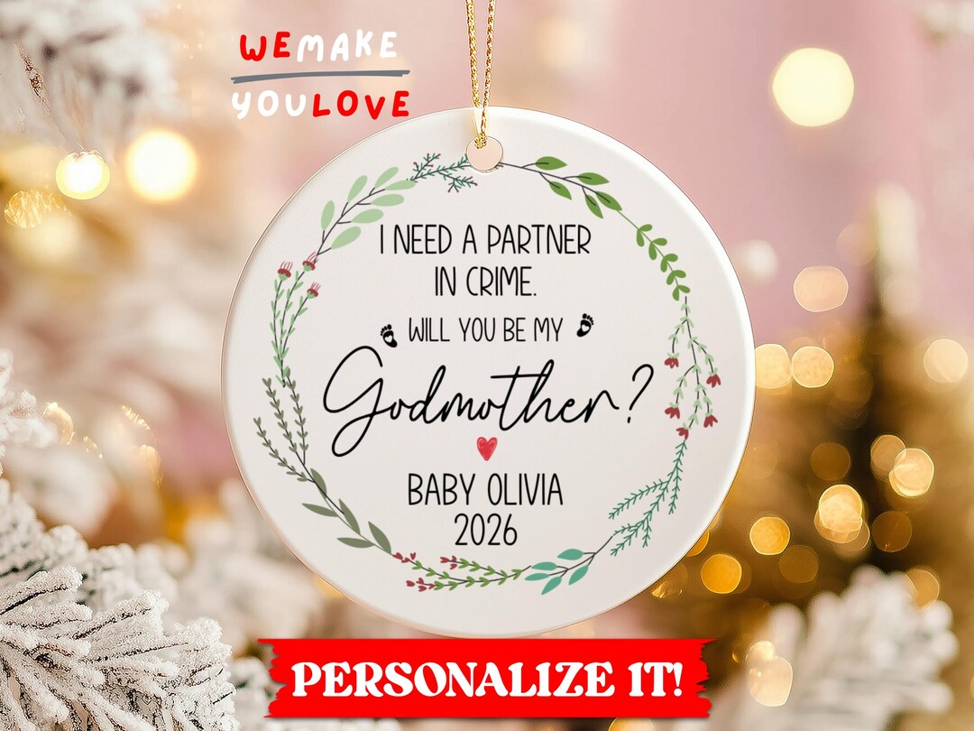 Funny Godmother Proposal Ornament, Personalized Cute Sarcastic Ornament ...