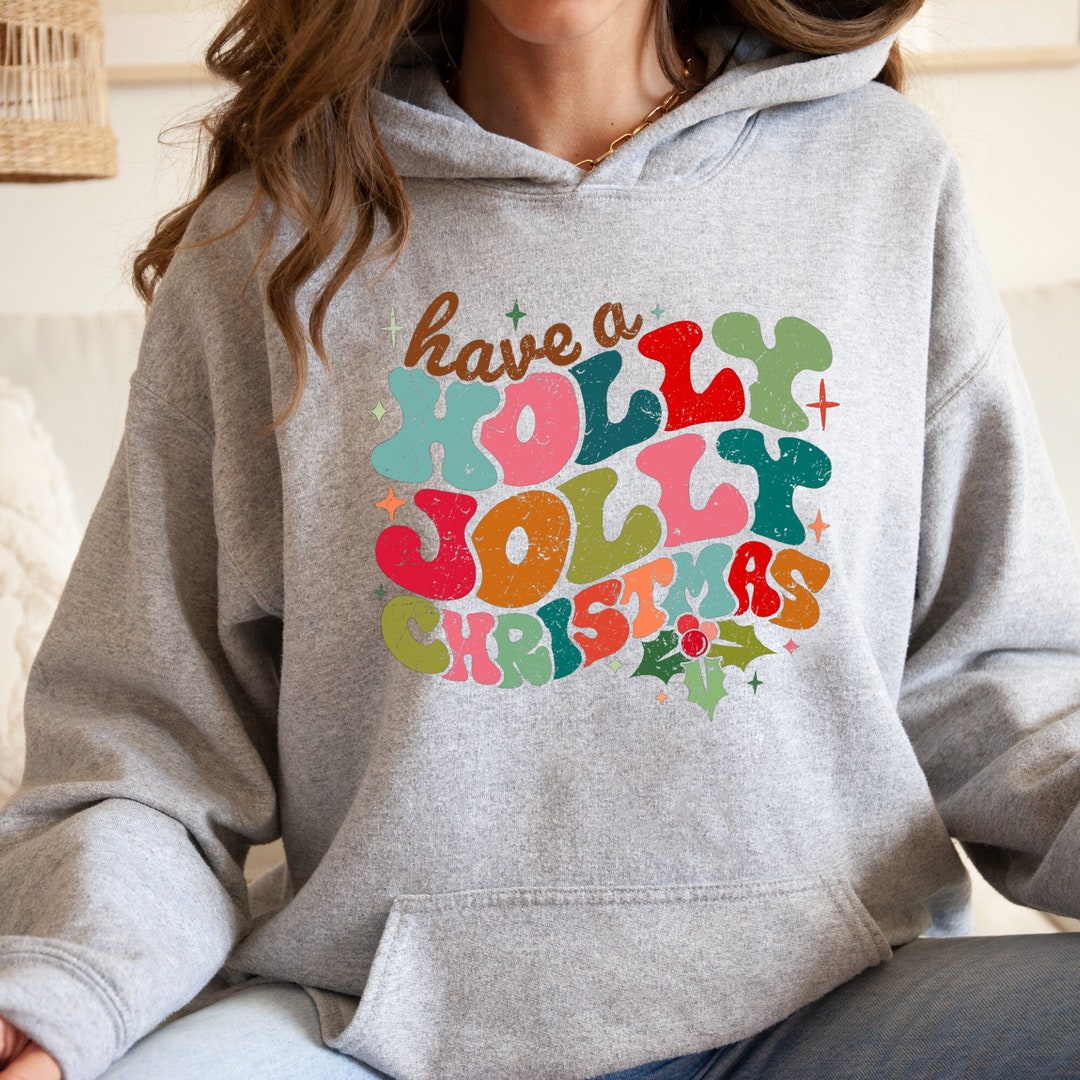 Holly Jolly Christmas Hoodie Holly Jolly Babe Hoodie Cute - Etsy