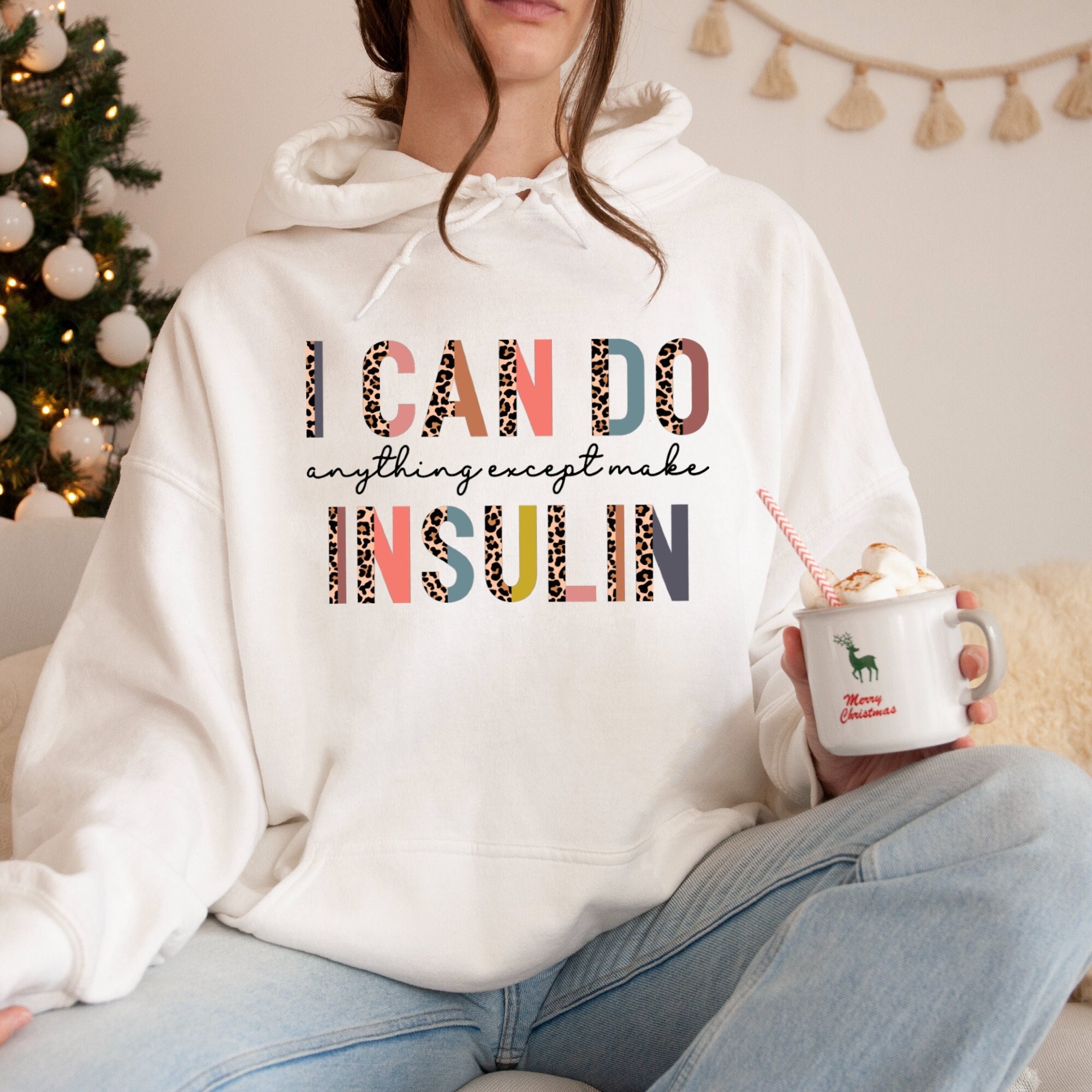 I Can Do Anything Except Insulin Hoodie Funny Diabetes Shirt - Etsy