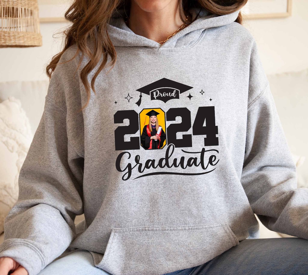 Proud of a 2024 Graduation Hoodie, Personalized Graduate Hoodie ...