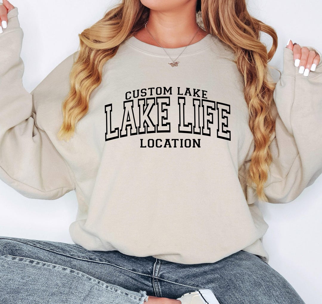 Custom Lake Life Sweatshirt, Lake Camping Sweatshirt, Custom Lake ...