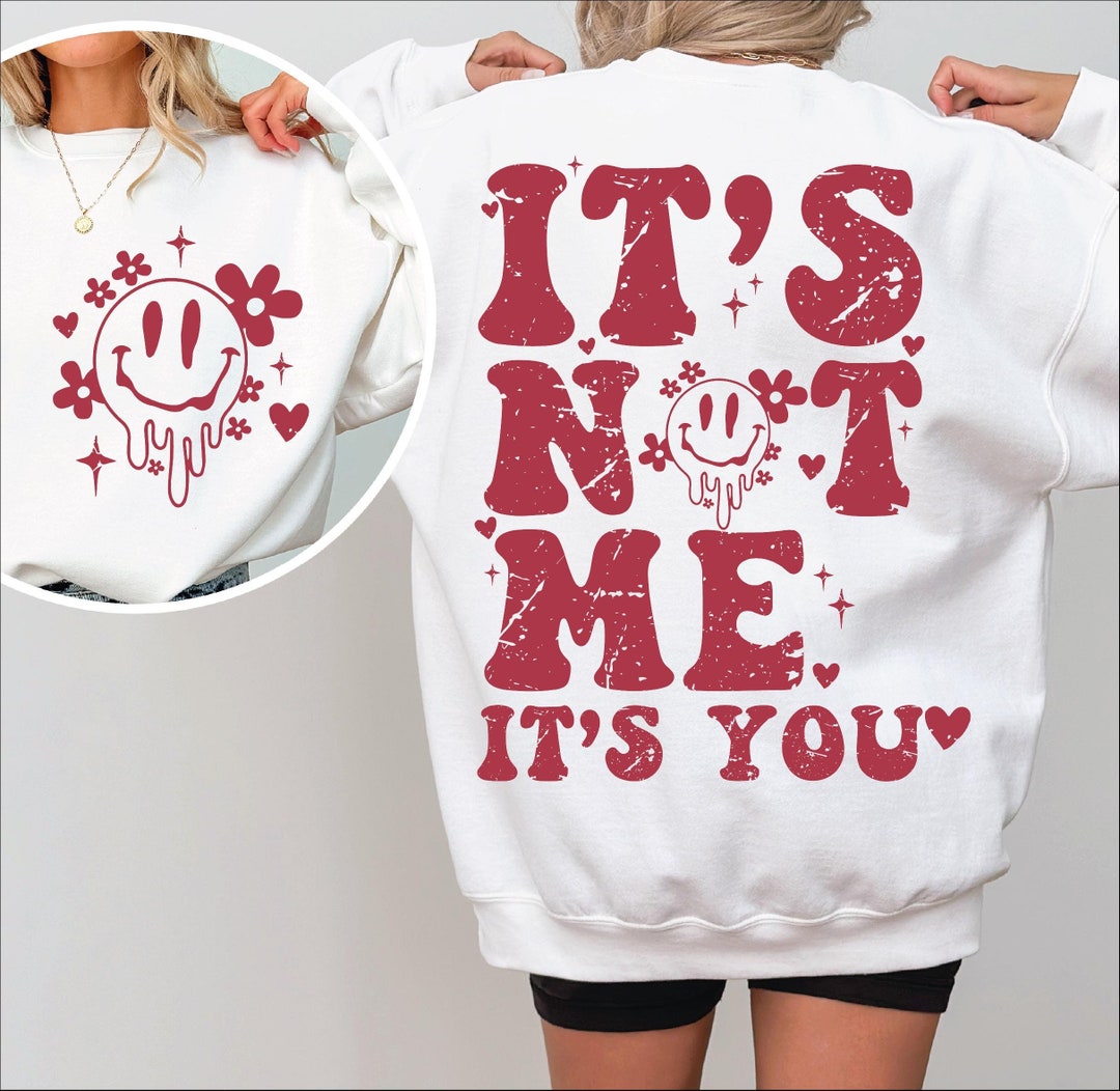 Retro Valentine SVG PNG: "it's Not Me, It's You" (digital Download) - Etsy