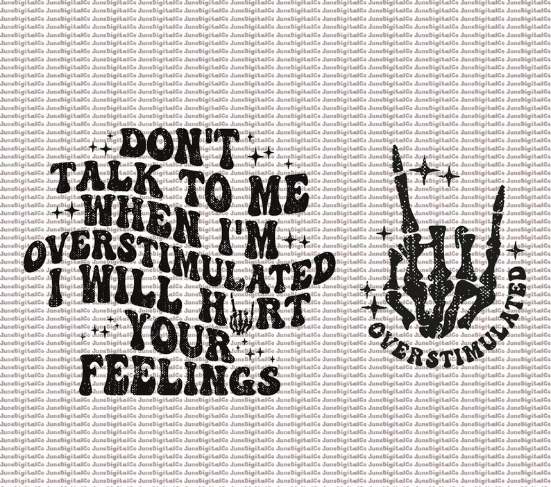 Overstimulated Png Overstimulated Svg Adult Humor Svg Png - Etsy