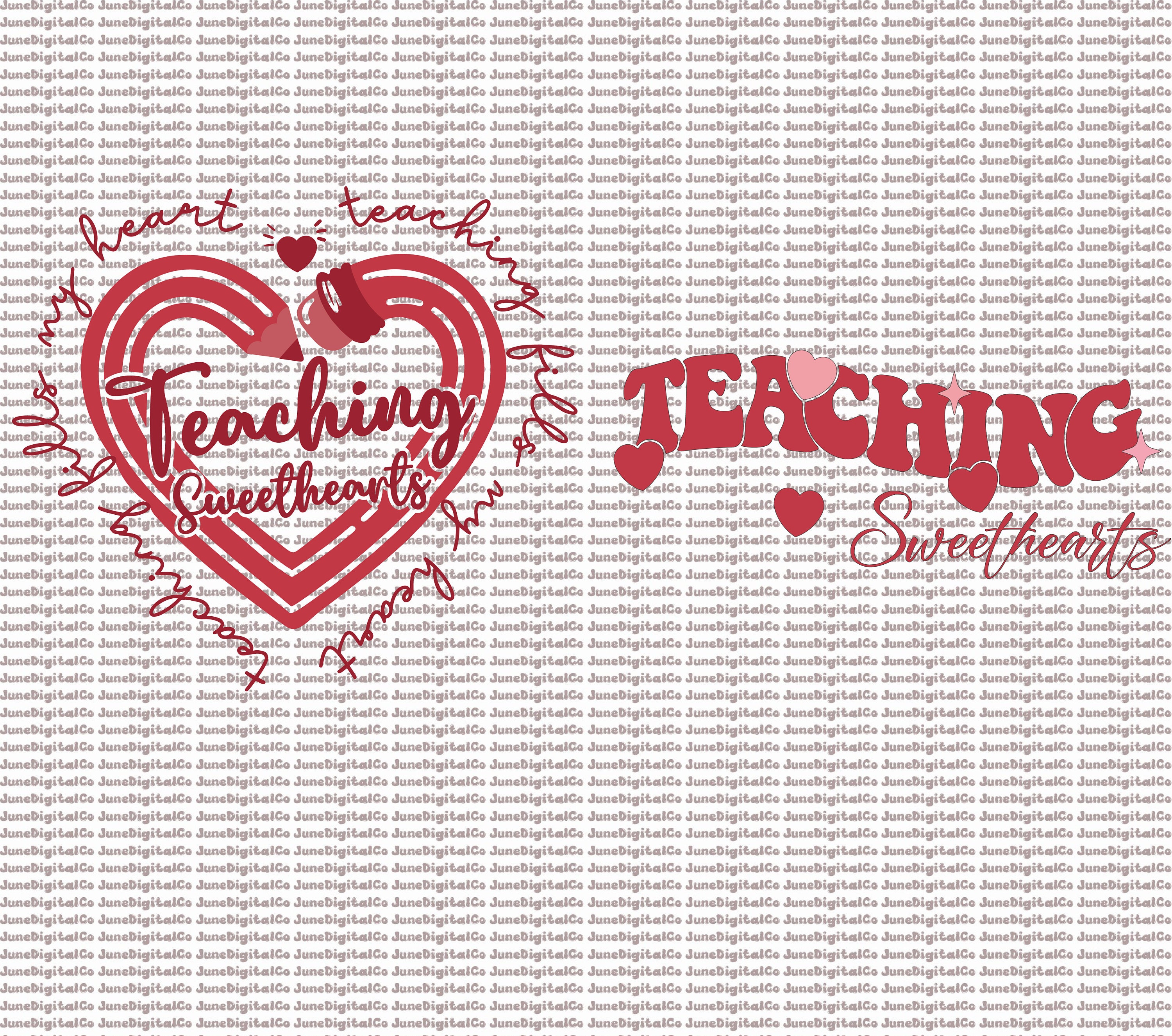 Teaching Sweethearts Svg, Teacher Valentine Shirt Svg, Teaching ...
