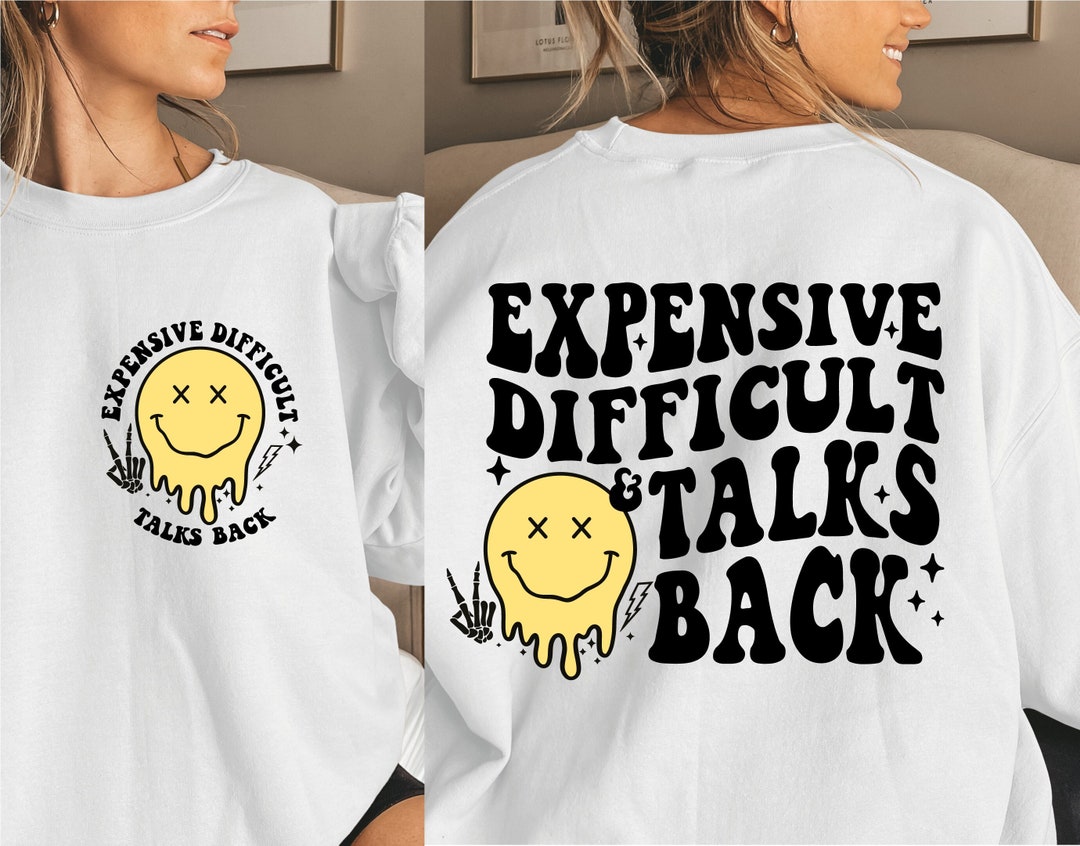 Expensive Difficult and Talk Back Svg, Expensive Difficult and Talks ...