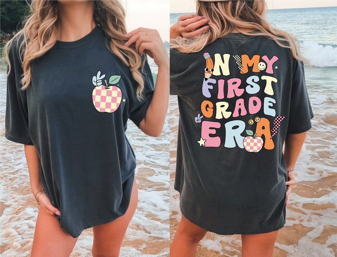 In My First Grade Era Png, First Grade Era Png, First Grade Shirt Png ...