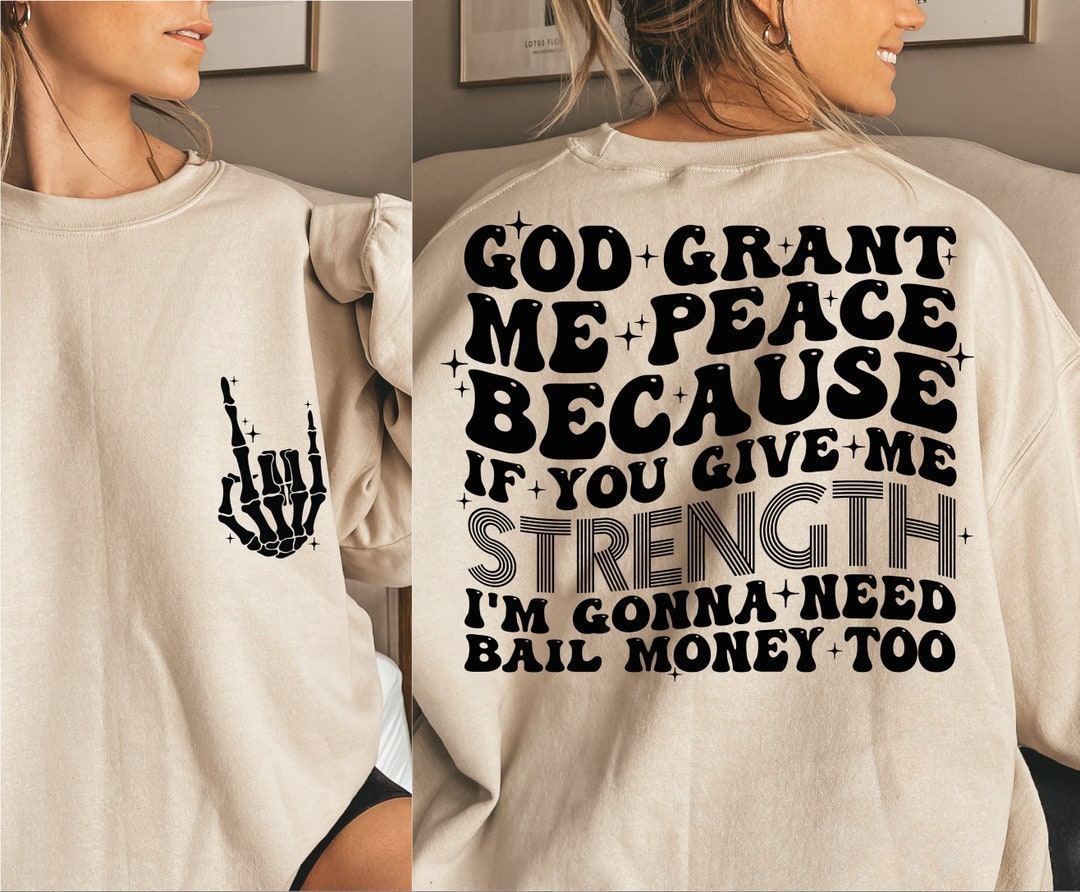 God Grant Me Peace Svg Png, Money Png, Money Svg, God Svg, Adult Humor ...