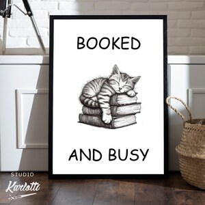 Booked and Busy Print Minimalist Book Art Cute Reading Poster Cat Decor ...
