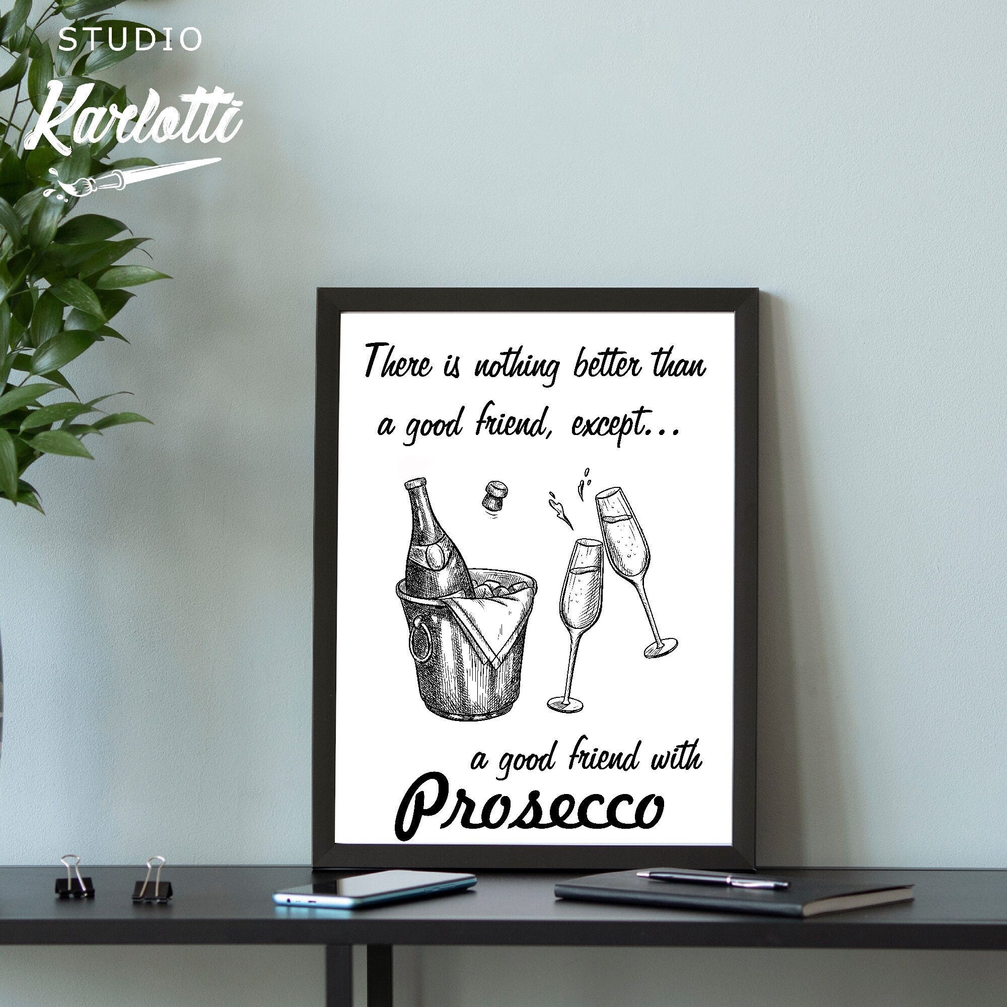 Funny Prosecco Poster, Minimalist Prosecco Print, Drinks Wall Decor ...