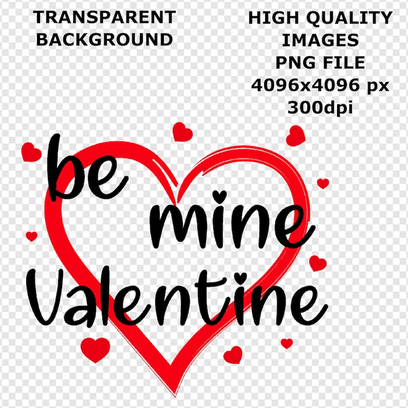 Be Mine Valentine's PNG, Valentines Day Printable, Clip Art PNG ...