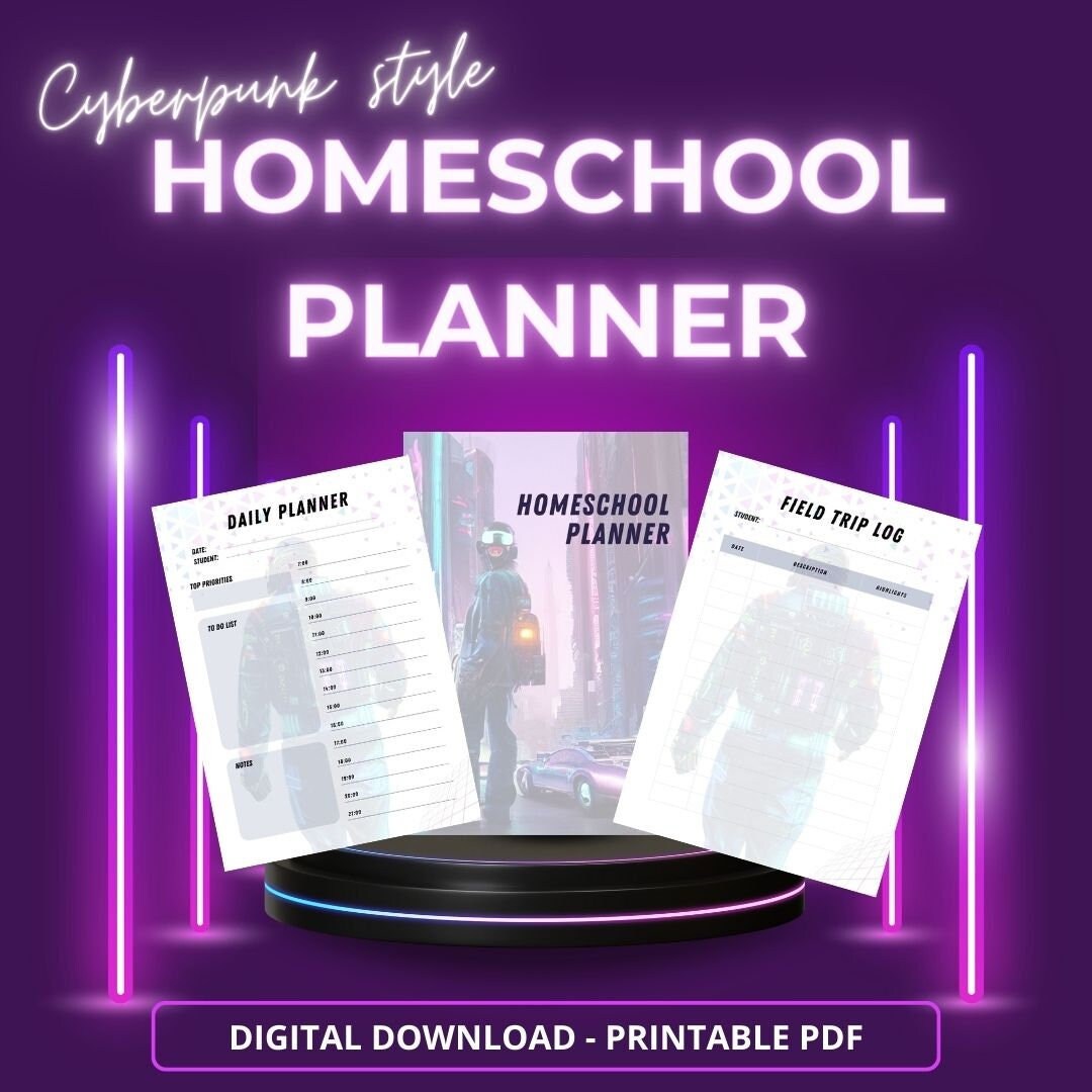 Homeschool Planner - Cyberpunk Style - Suitable for Multiple Children ...