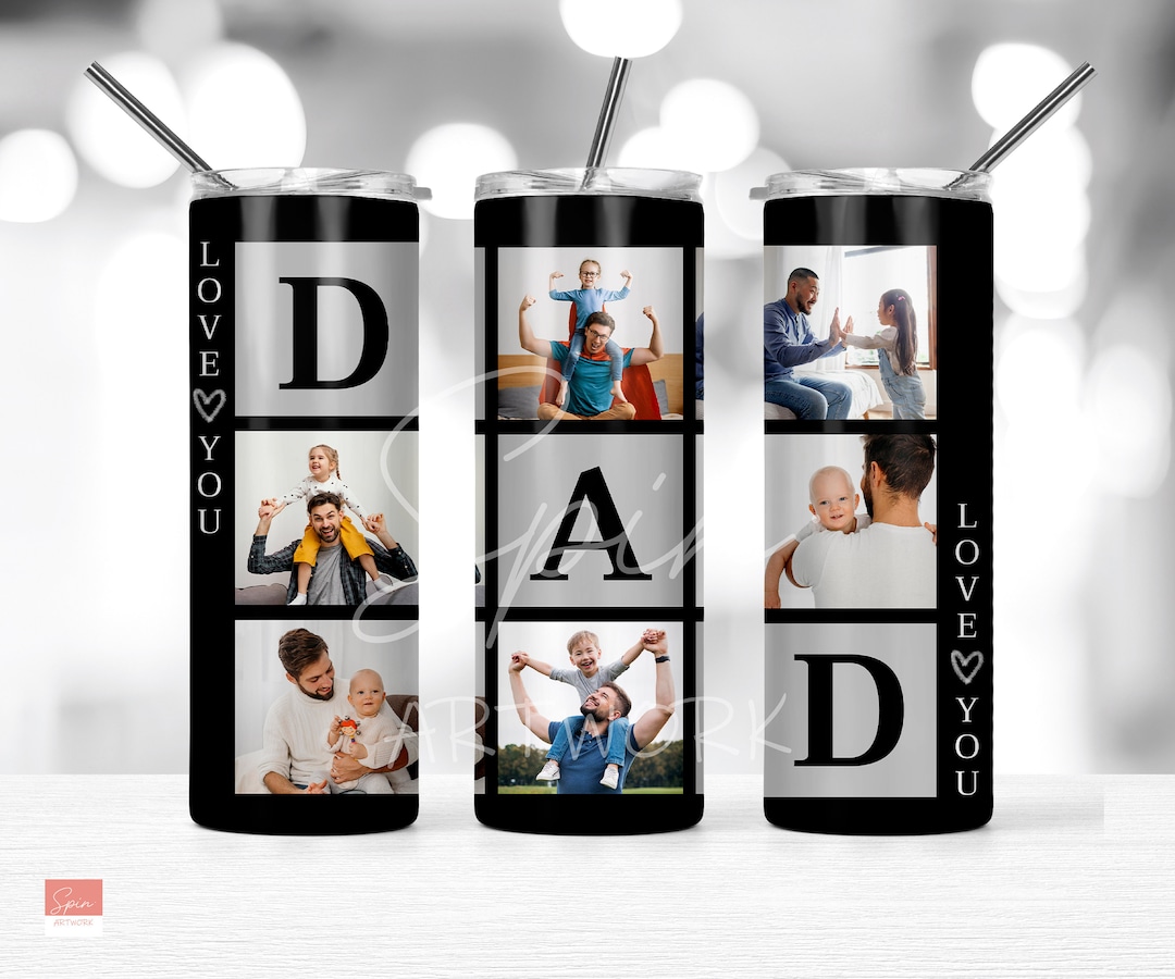 Dad Photo Tumbler, Father's Day 20 Oz Skinny Tumbler, Instant Download ...
