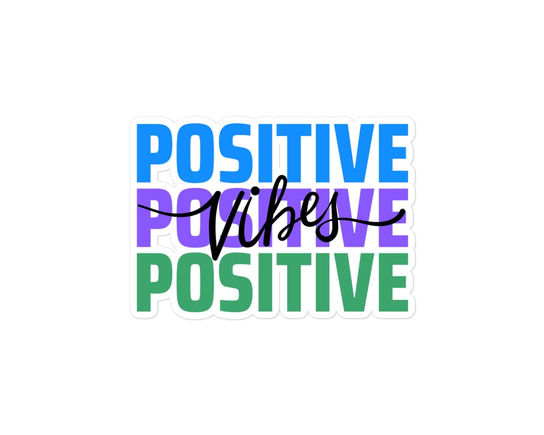 Positive Vibes | Sticker - Etsy
