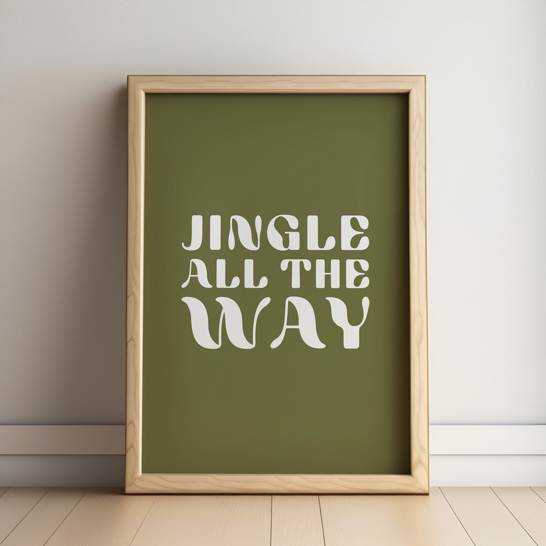 Jingle All the Way Green Digital Print Christmas Printable - Etsy