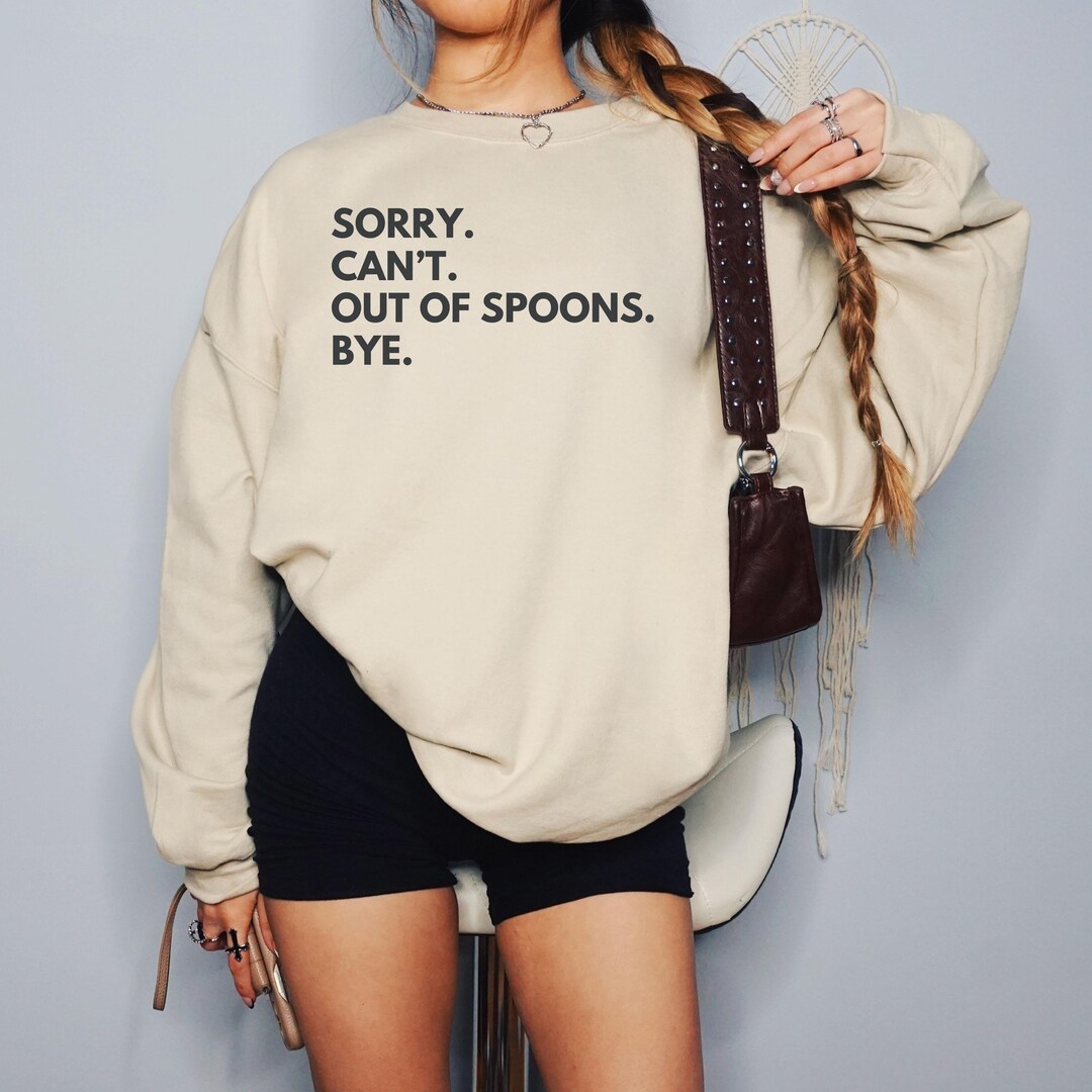 Spoon Theory Shirt, Spoonie Shirt, Hidden Disability Crewneck ...