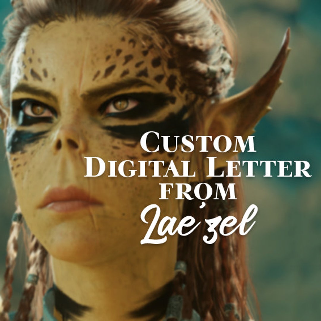 Custom Digital Letter From Lae'zel SFW - Etsy