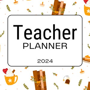 Teacher Planner, Lesson Planner Printable, 2024 Teacher Planner, School ...