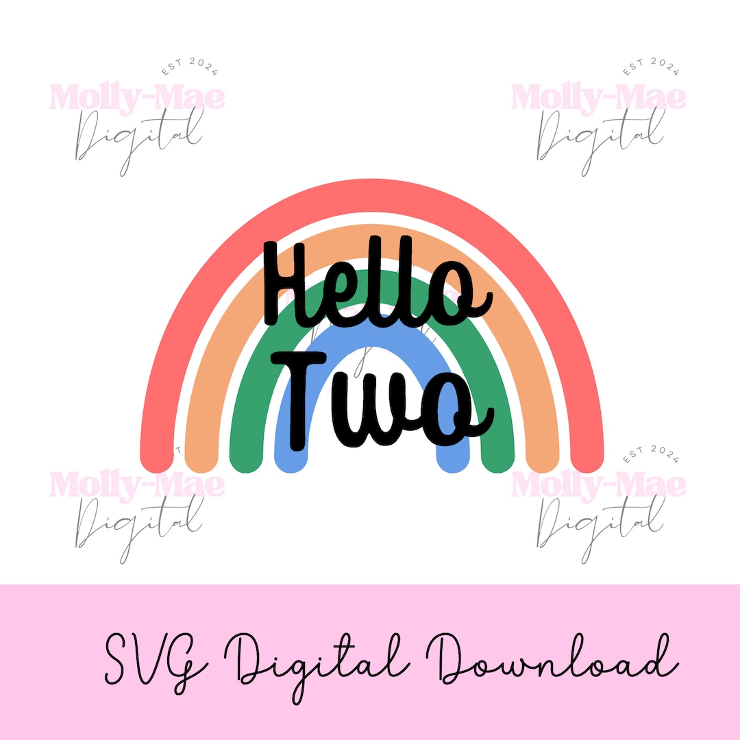 Hello age SVG Files Rainbow SVG Files Digital Download Instant Download ...