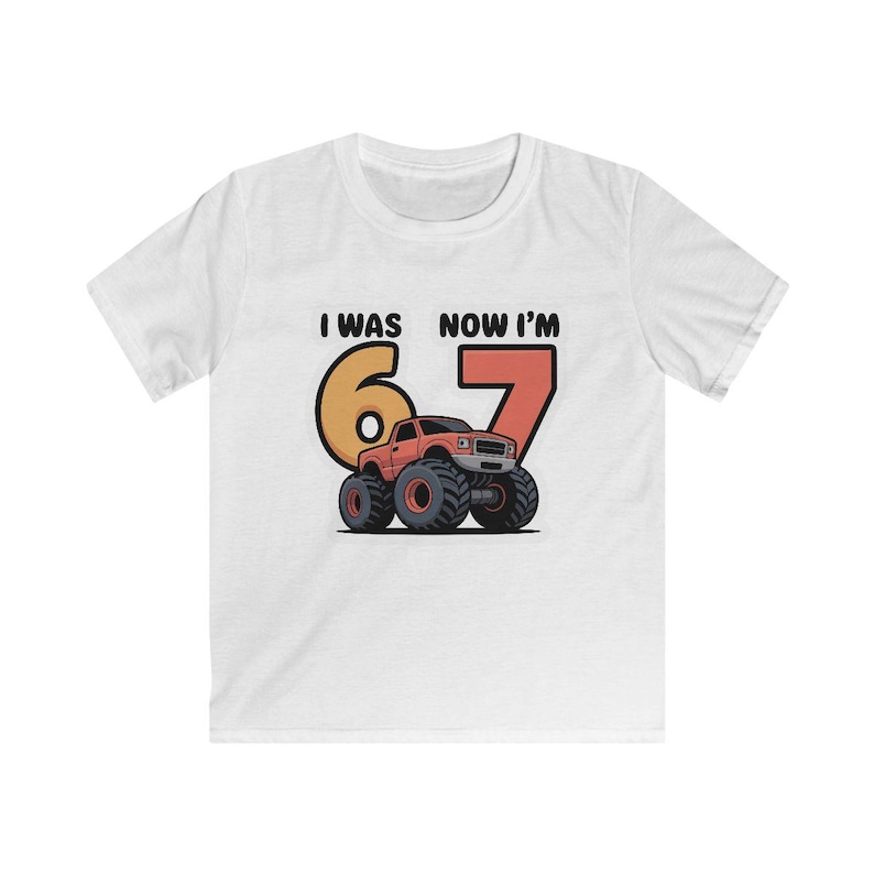 I Was 6 Now I’m 7 Monster Truck Birthday Shirt | 7th Birthday Gift for ...