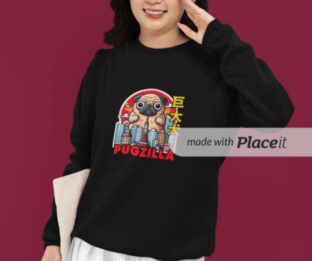 Pugzilla - Unisex Funny Godzilla Themed Japanese Kaiju for Him and for ...