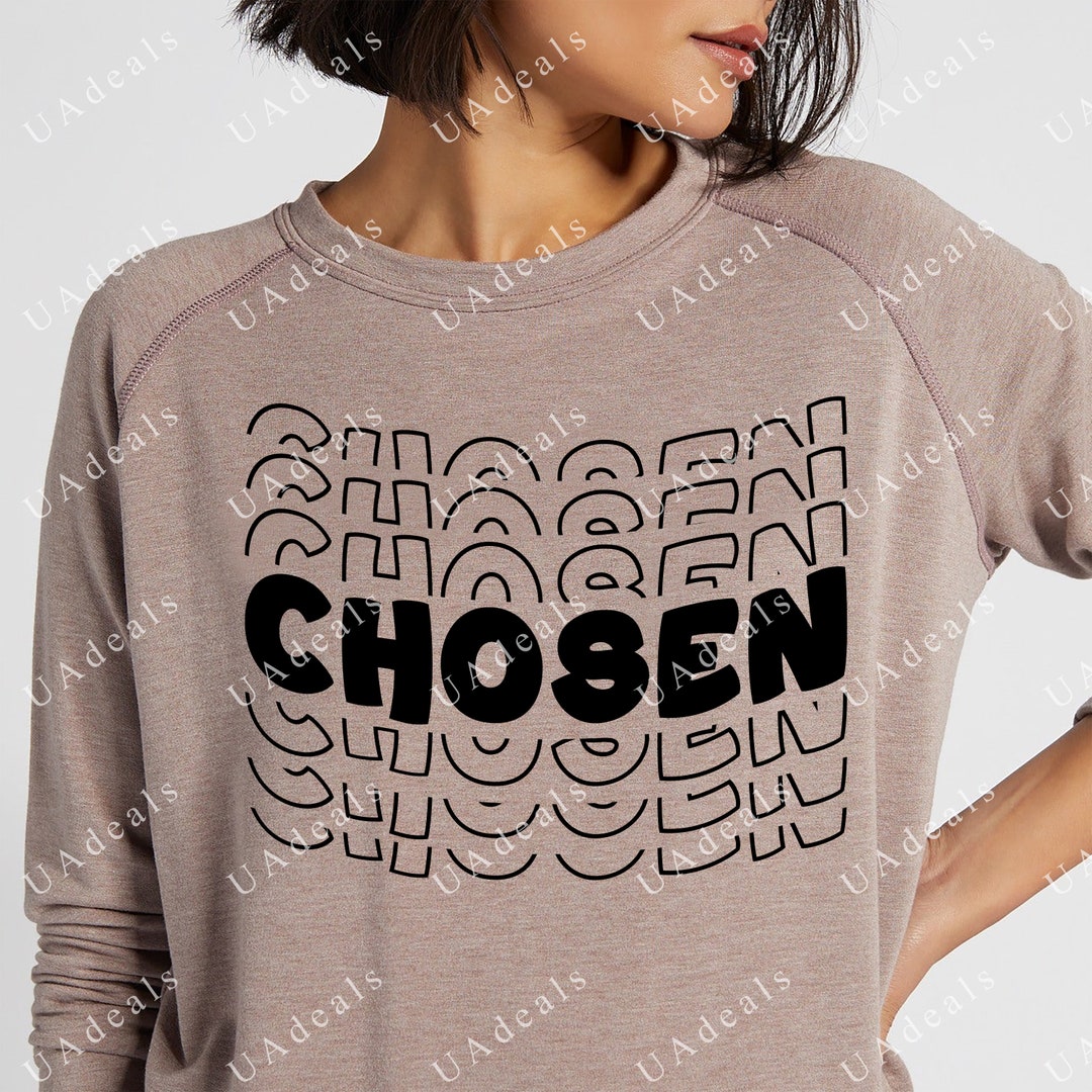 Chosen SVG: Christian Bible Verse, Motivational Quote (digital Download ...