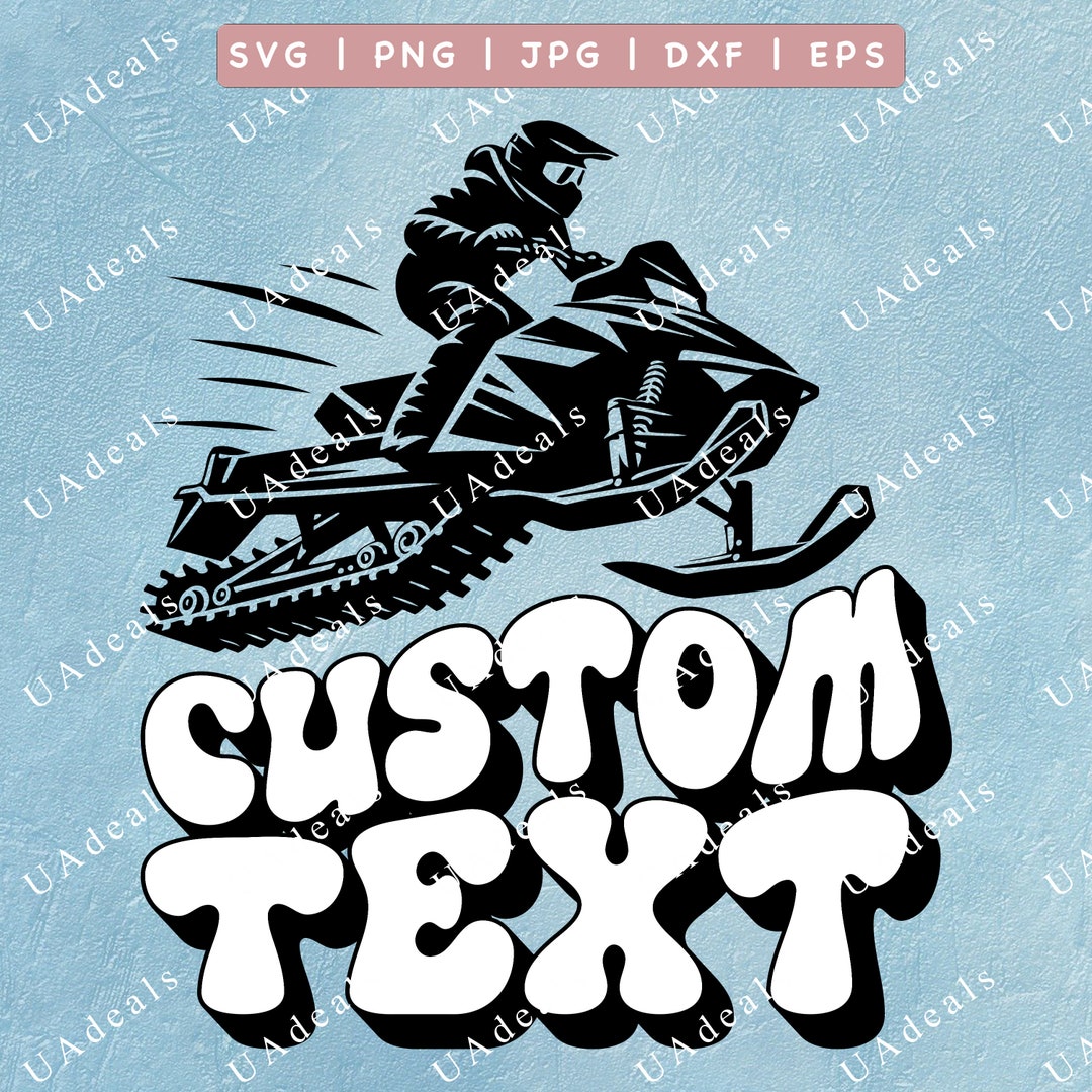 Snowmobile SVG - Custom Text or Name Snowmobile Svg, Sledding Svg, SVG ...