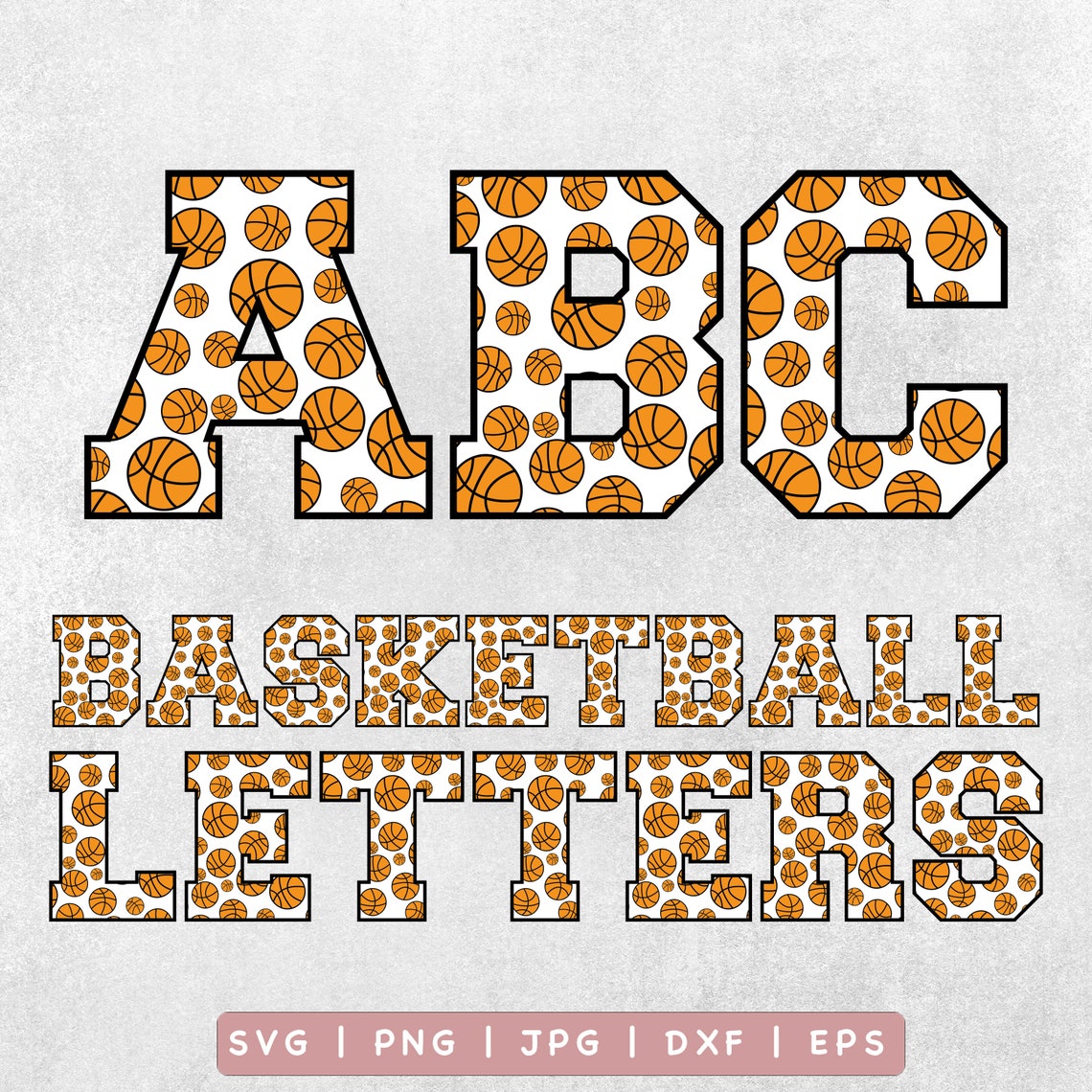 Basketball Alphabet SVG, Sports Font Png, Basketball Letters SVG ...