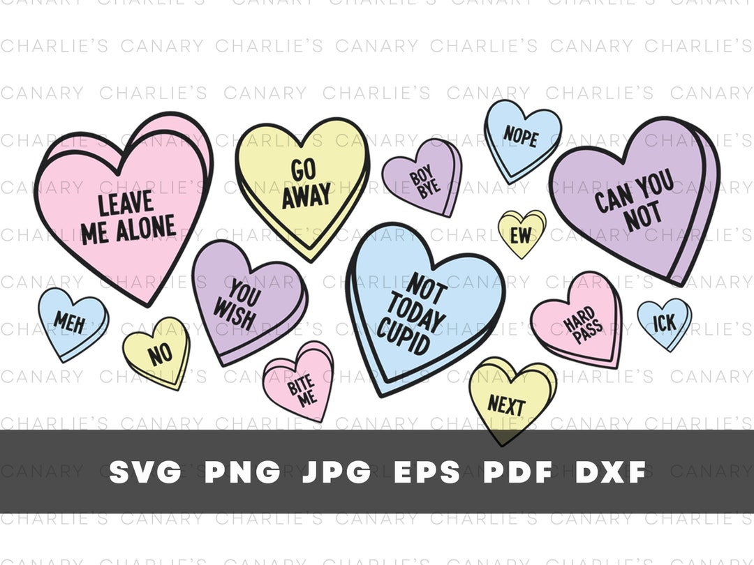 Anti Valentine Candy Heart SVG, PNG, DXF, Valentine Shirt, Funny Candy ...