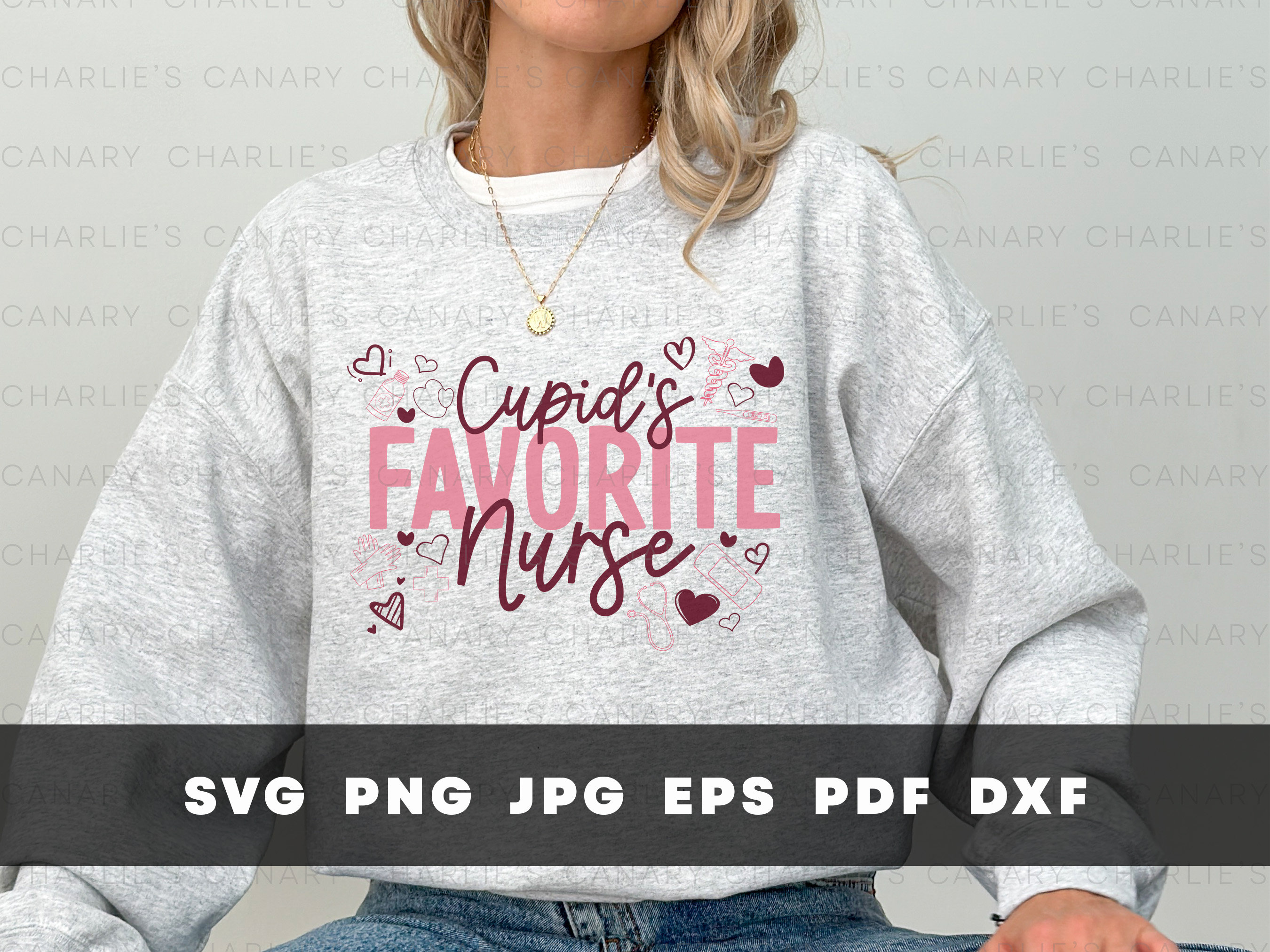 Cupid's Favorite Nurse SVG, PNG, DXF, Nurse Valentine Shirt Tumbler ...