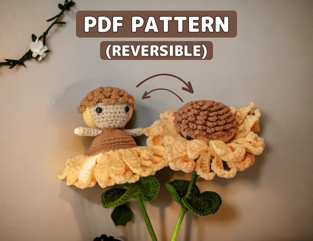 Reversible Sunflower Fairy Pattern, Amigurumi Pattern, Tutorial PDF ...