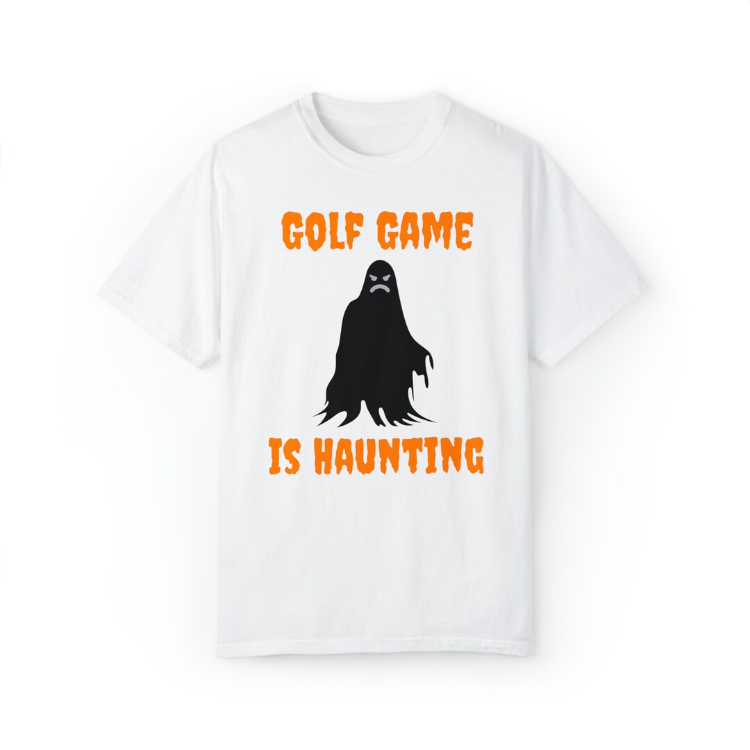 Golf Game is Haunting Tee Halloween Golf Funny Joke Golf - Etsy