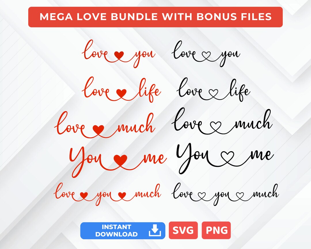 Love Svg Bundle, Love Quotes Svg, Romantic Hand-lettered Scripts With ...
