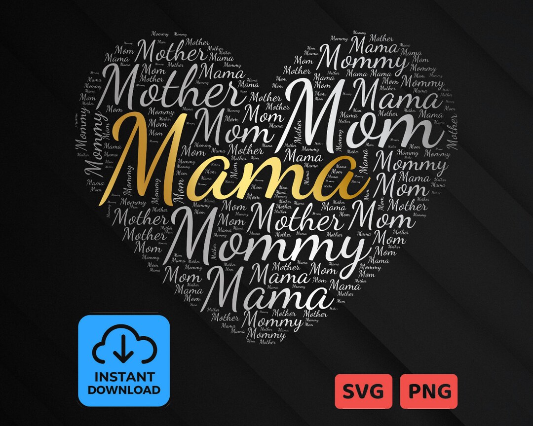 Mother, Mom, Mommy, Mama Word Cloud Art - Gold/silver - Heart Shape ...