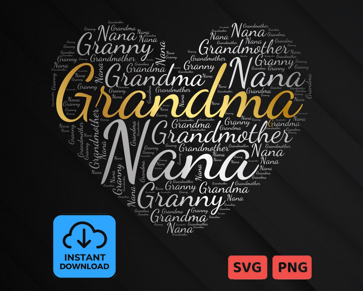 Grandmother, Grandma, Nana, Granny Word Cloud Art - Gold/silver - Heart ...