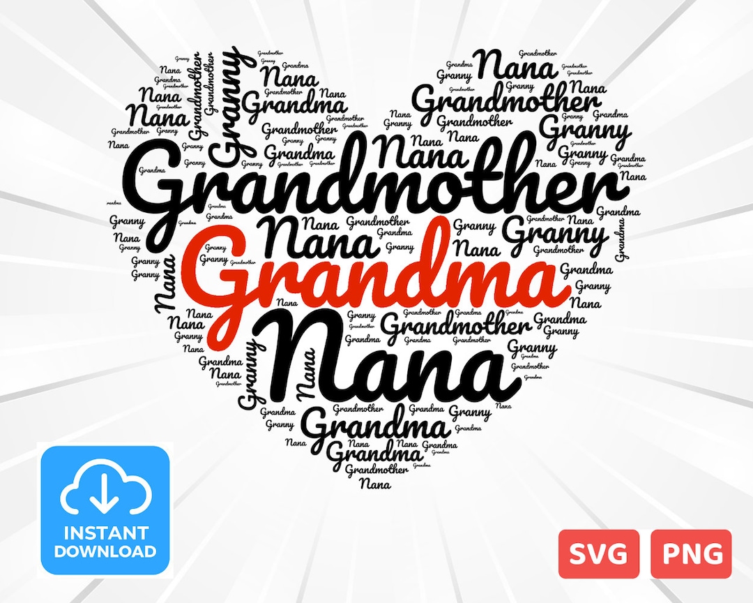 Grandmother Word Cloud Art, Heart Shape (SVG & PNG) - Etsy