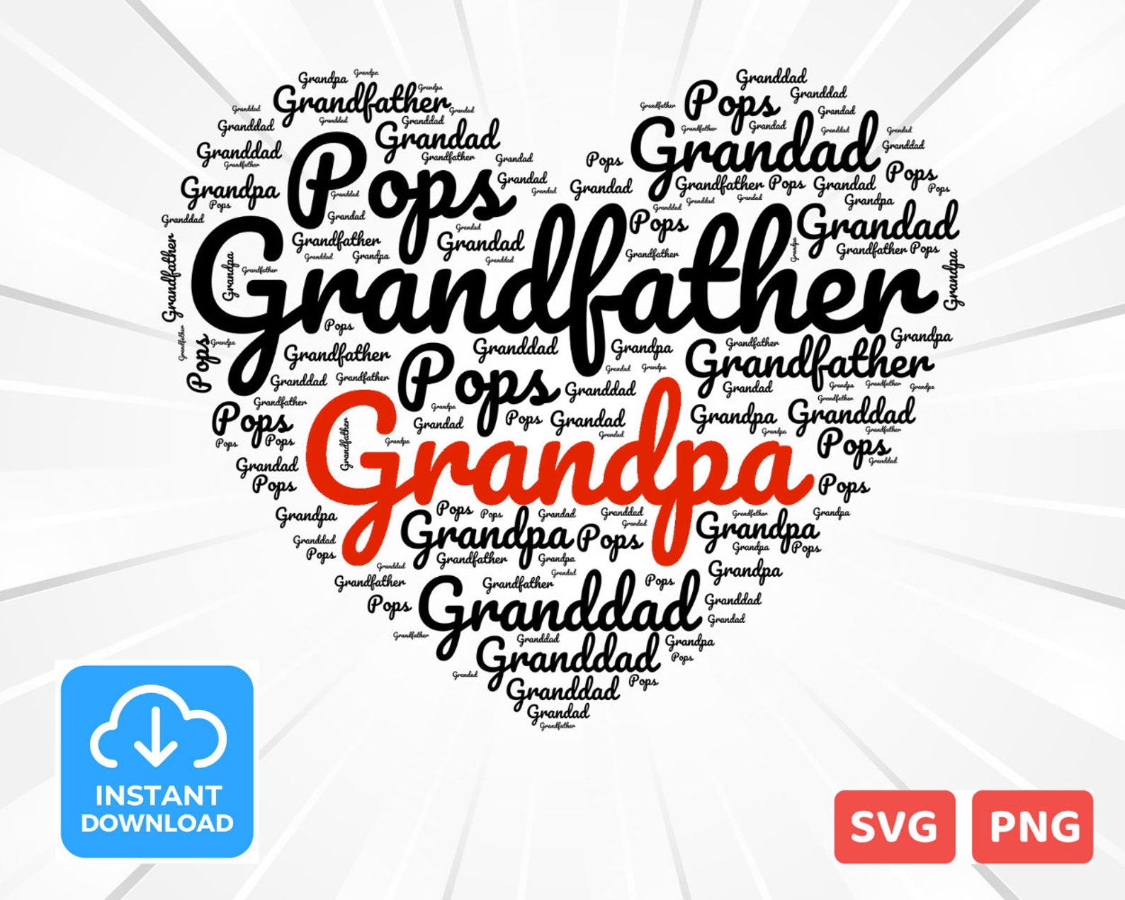Grandfather, Grandpa, Granddad, Pops Word Cloud Art - Heart Shape ...