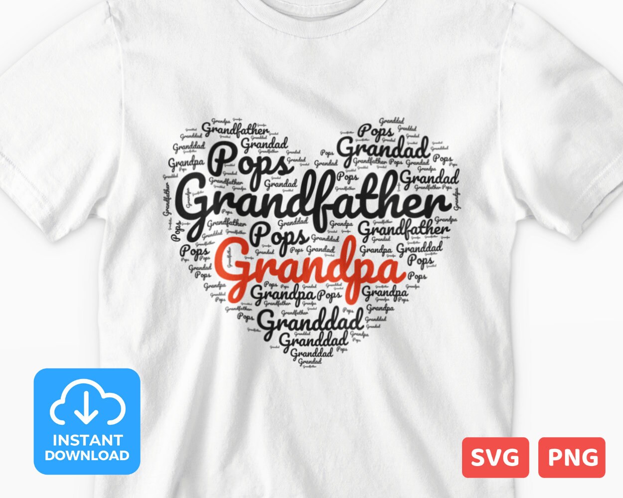 Grandfather, Grandpa, Granddad, Pops Word Cloud Art - Heart Shape ...