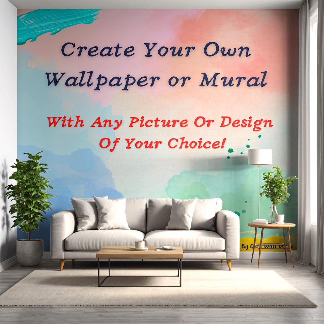 Custom Wallpaper, Custom Wall Mural, Made to Order, Personalized ...