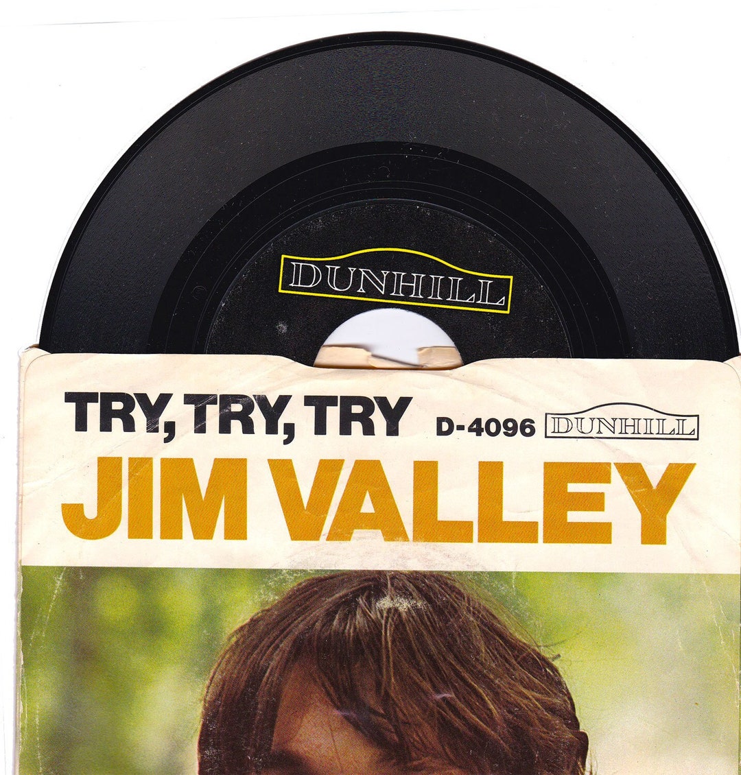 Jim Valley. Try, Try, Try / Invitation 45 Rpm Record on Dunhill Record ...