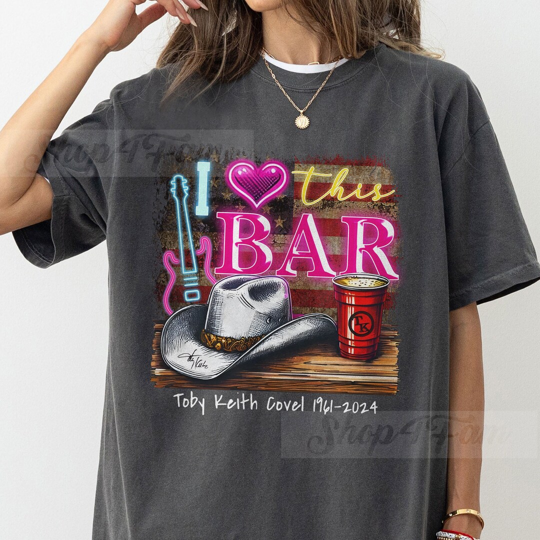 Toby Keith Memorial T-shirt, I Love This Bar Neon Sign Graphic Tee ...