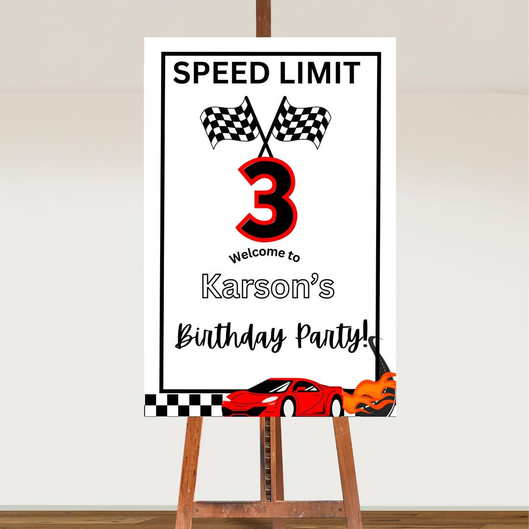 Race Car Birthday Sign: Editable Speed Limit 3 Poster (digital Download ...